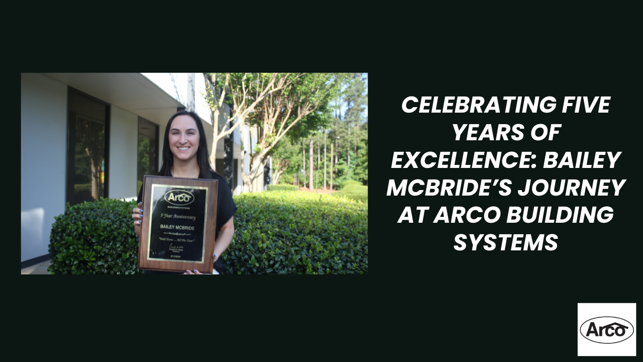 Five years at Arco Building Systems Archives - Arco